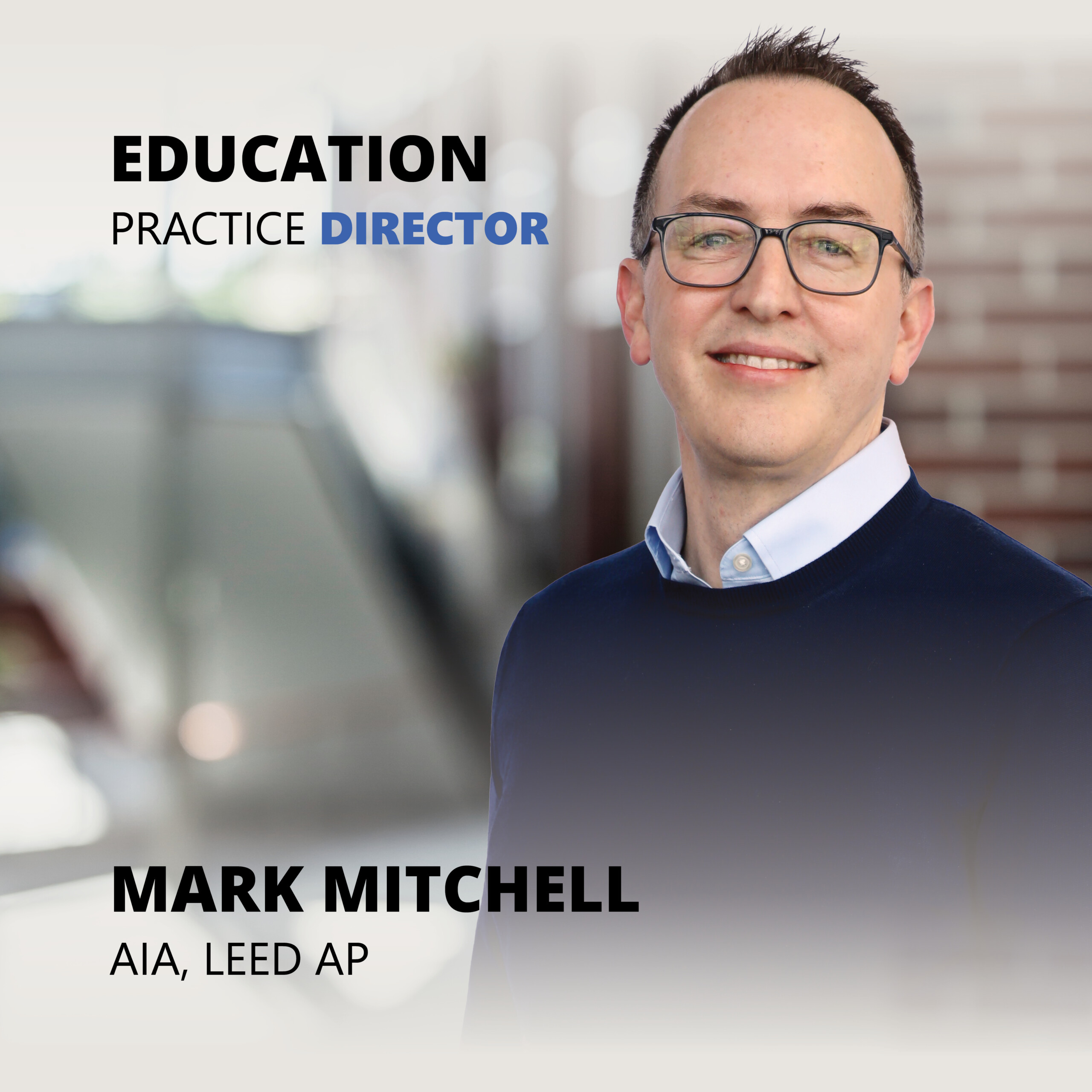 HEAPY Welcomes Mark Mitchell, AIA, LEED AP, as Education Practice ...