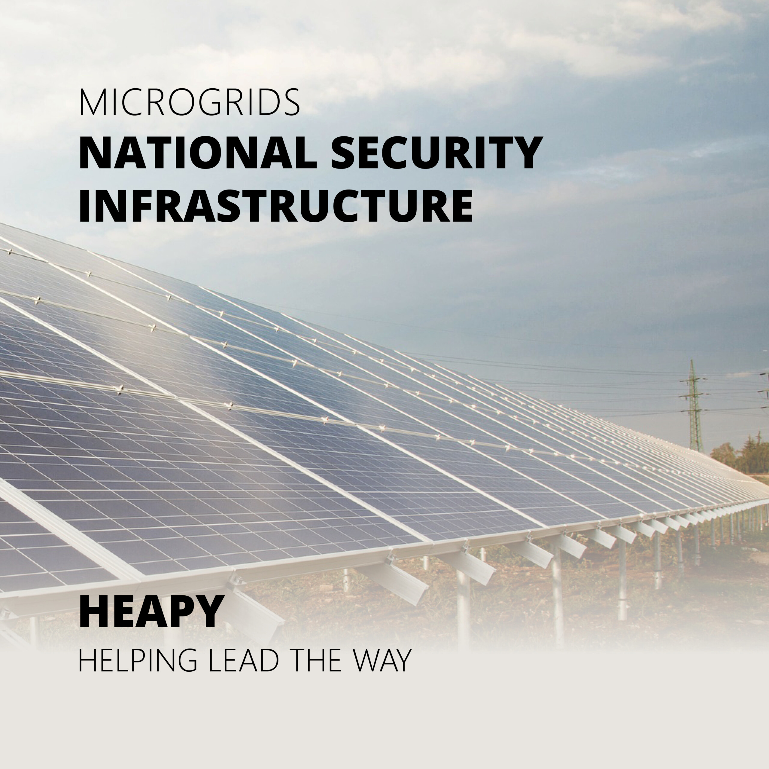 Microgrids Are Becoming National Security Infrastructure, and HEAPY Is ...
